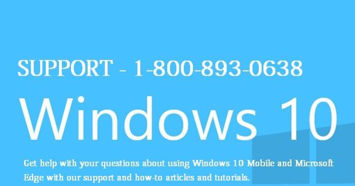 1-800-893-0638 Windows 10 Tech Phone Support USA & Canada - New York ...
